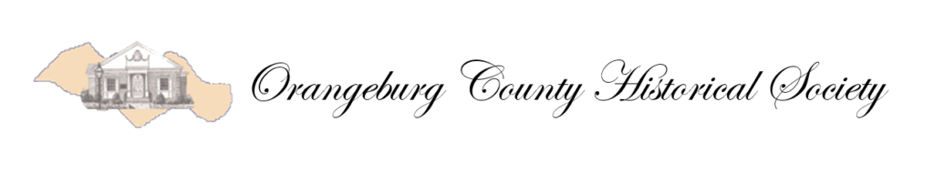 Our History - Orangeburg County Historical Society